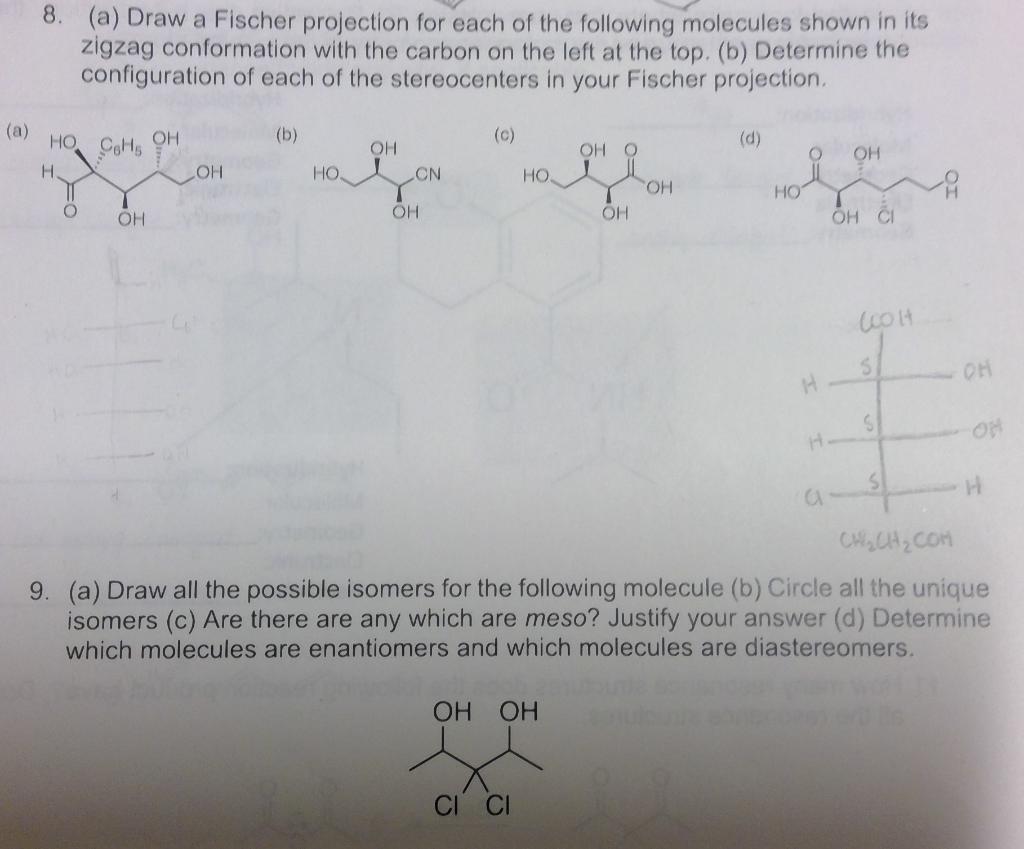 Solved 8. (a) Draw a Fischer projection for each of the | Chegg.com