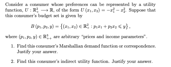 Solved Consider a consumer whose preferences can be | Chegg.com