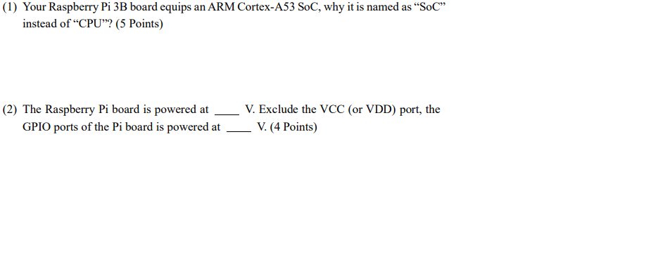 Solved (1) Your Raspberry Pi 3B board equips an ARM | Chegg.com