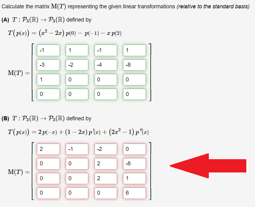Solved Calculate the matrix M(T) representing the given | Chegg.com