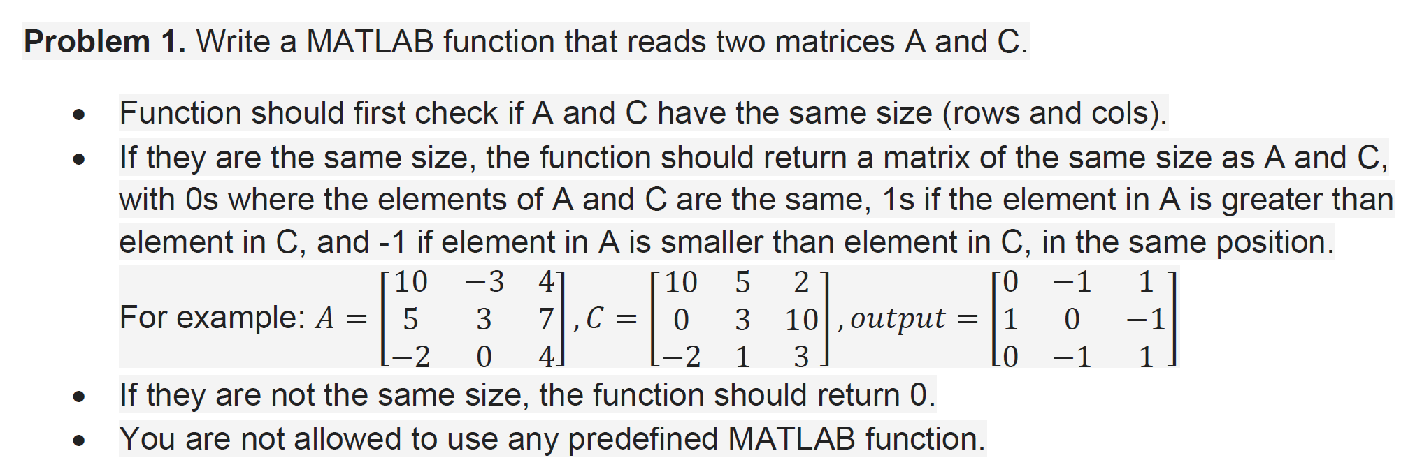 Solved Problem 1. Write a MATLAB function that reads two | Chegg.com