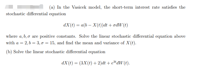 Solved (a) In the Vasicek model, the short-term interest | Chegg.com