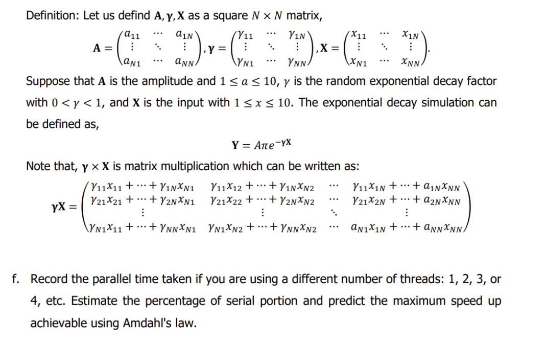Solved Definition: Let us defind A, y, X as a square N x N | Chegg.com