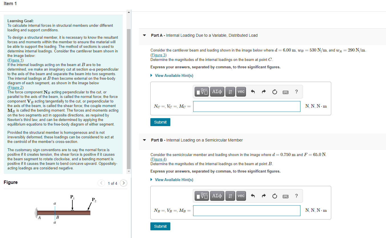 Solved Item 1 Part A - Internal Loading Due to a variable, | Chegg.com