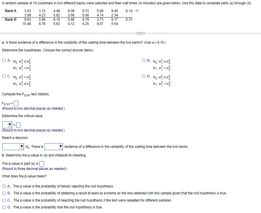 A random sample of 15 ﻿customers in two different | Chegg.com