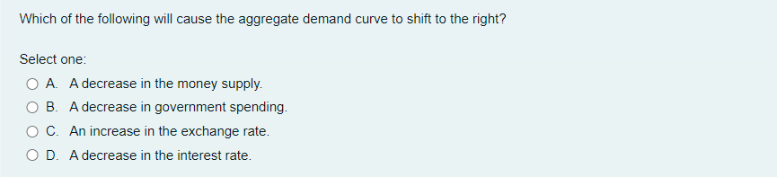 Solved Which of the following will cause the aggregate | Chegg.com