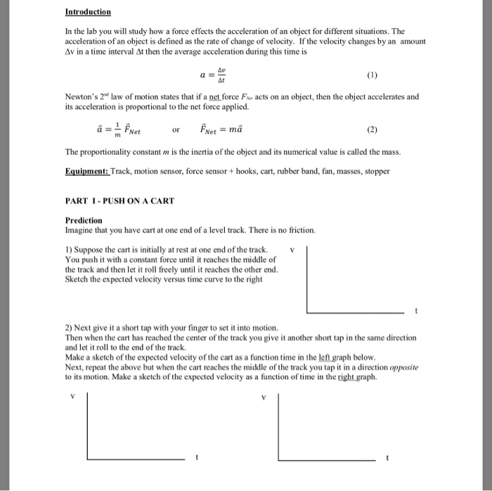 Solved Introduction In the lab you will study how a force | Chegg.com