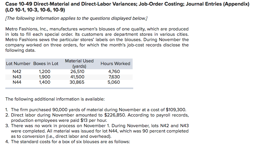 Solved Case 10-49 Direct-Material and Direct-Labor | Chegg.com