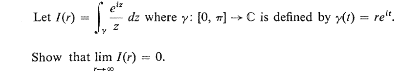 Solved Let I(r)=∫γzeizdz where γ:[0,π]→C is defined by | Chegg.com