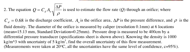 Solved 2. The equation Q C,is used to estimate the flow rate | Chegg.com