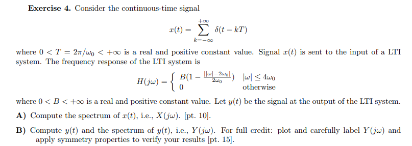 Solved Exercise 4. ﻿Consider the continuous-time | Chegg.com