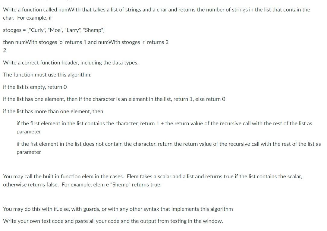 Solved Write a function called numWith that takes a list of | Chegg.com