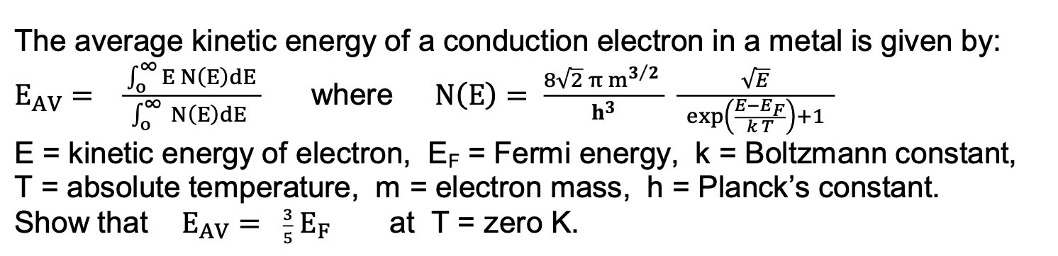 Solved The average kinetic energy of a conduction electron | Chegg.com