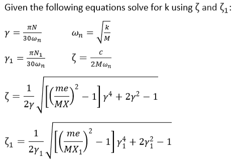 Solved Given the following equations solve for k using S and | Chegg.com