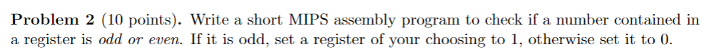 Solved Problem 2 (10 points). Write a short MIPS assembly | Chegg.com