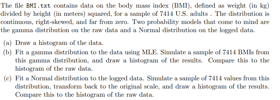 Solved The file BMI.txt contains data on the body mass index | Chegg.com