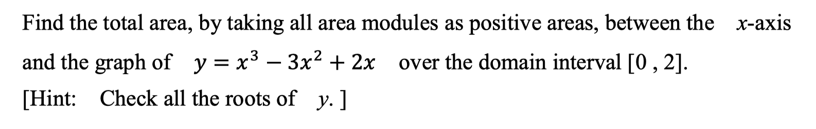 Solved Find the total area, by taking all area modules as | Chegg.com