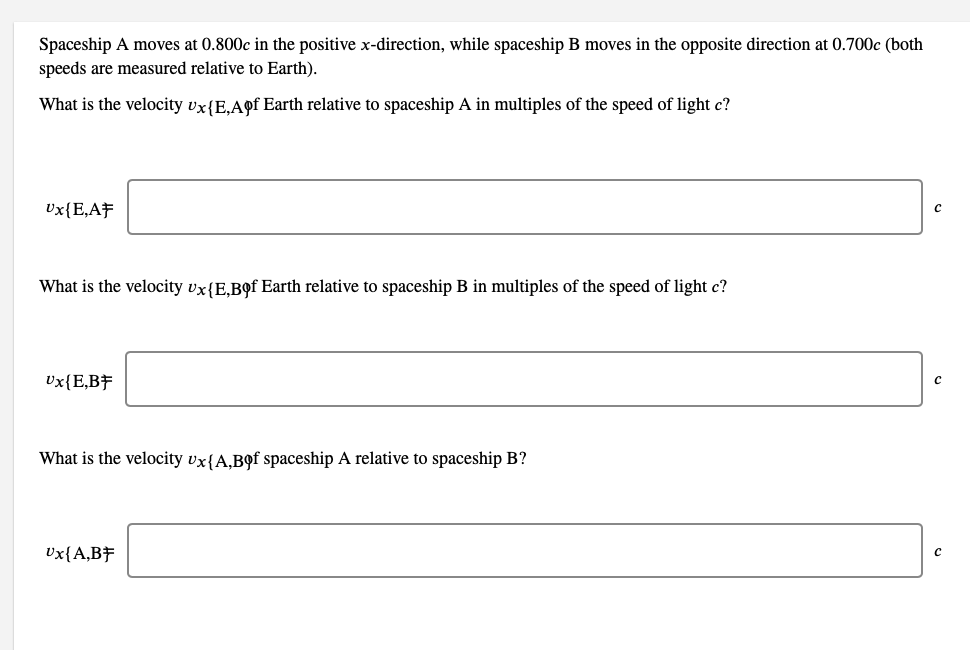 Solved Spaceship A moves at 0.800c in the positive | Chegg.com