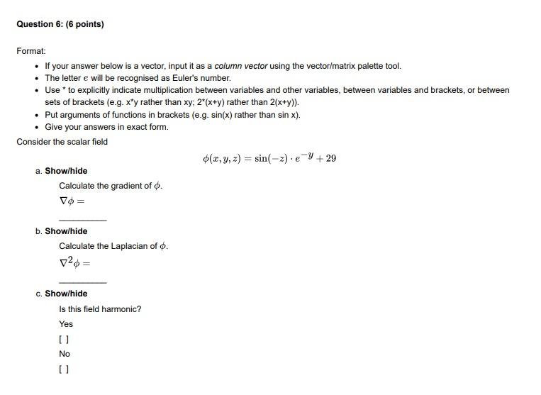 Solved Format: - If your answer below is a vector, input it | Chegg.com