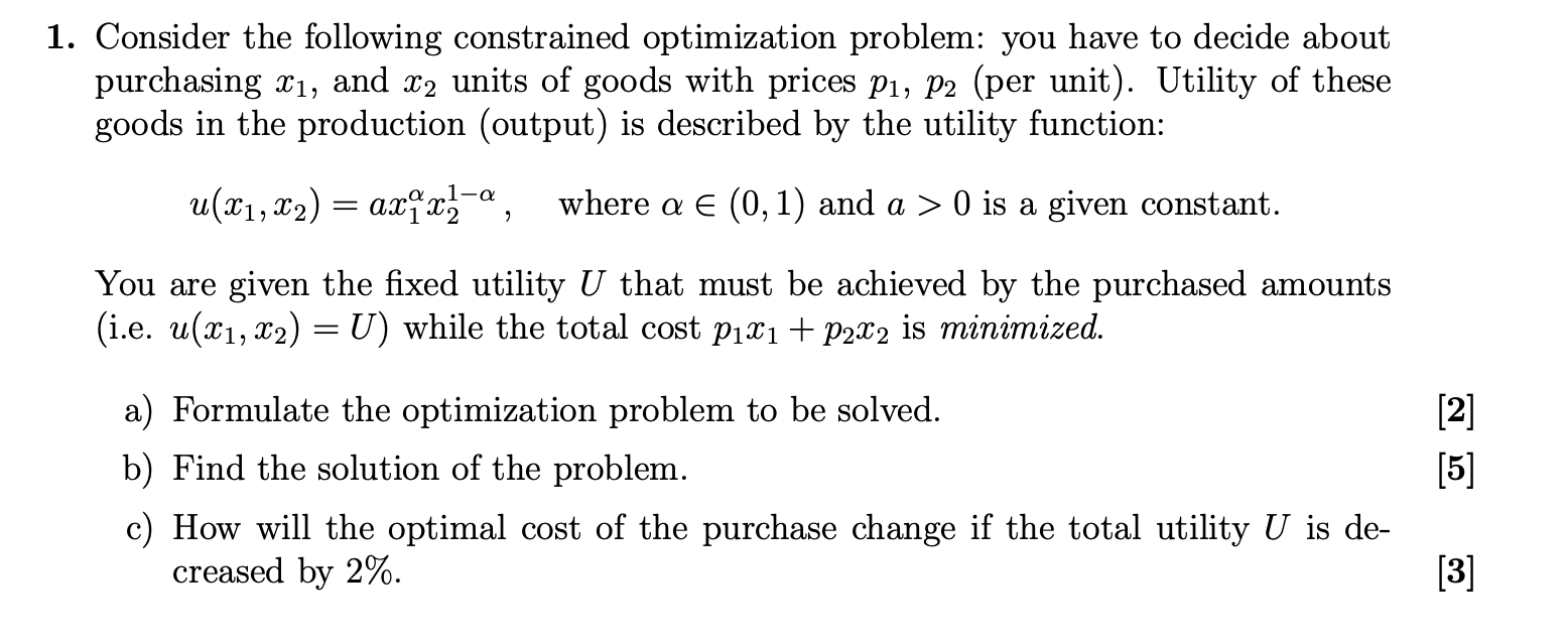 Solved Consider the following constrained optimization | Chegg.com