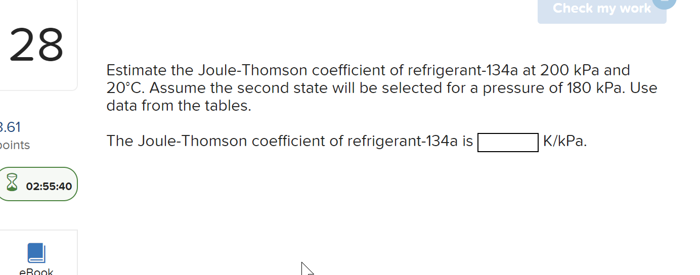 Solved Check my work 28 Estimate the Joule-Thomson | Chegg.com