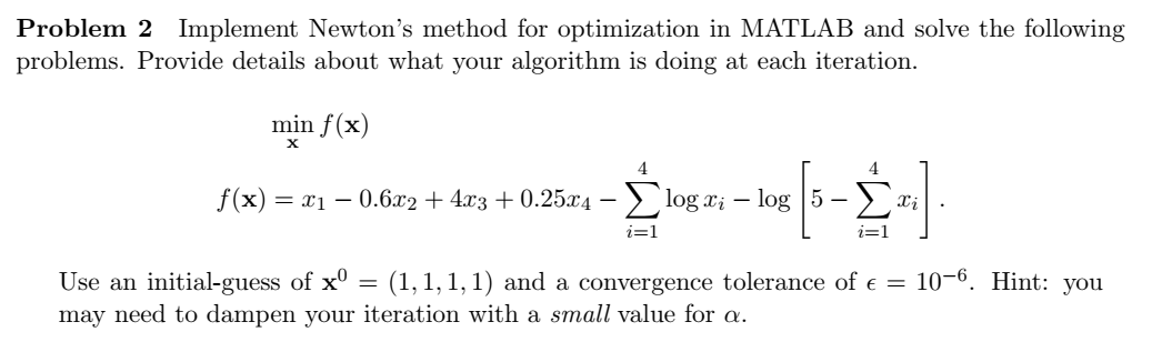 Solved min x f(x) f(x) = x1 − 0:6x2 + 4x3 + 0:25x4 − 4X i =1 | Chegg.com