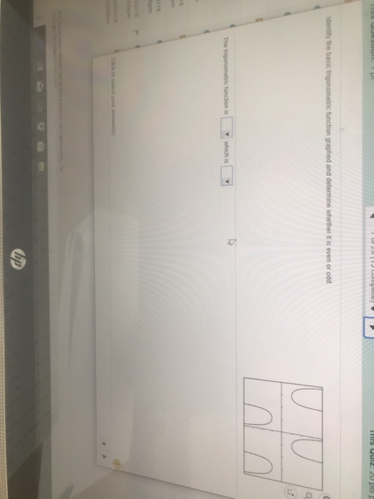 Solved Identify Trig Function And Even It Is Even Or Odd 8366