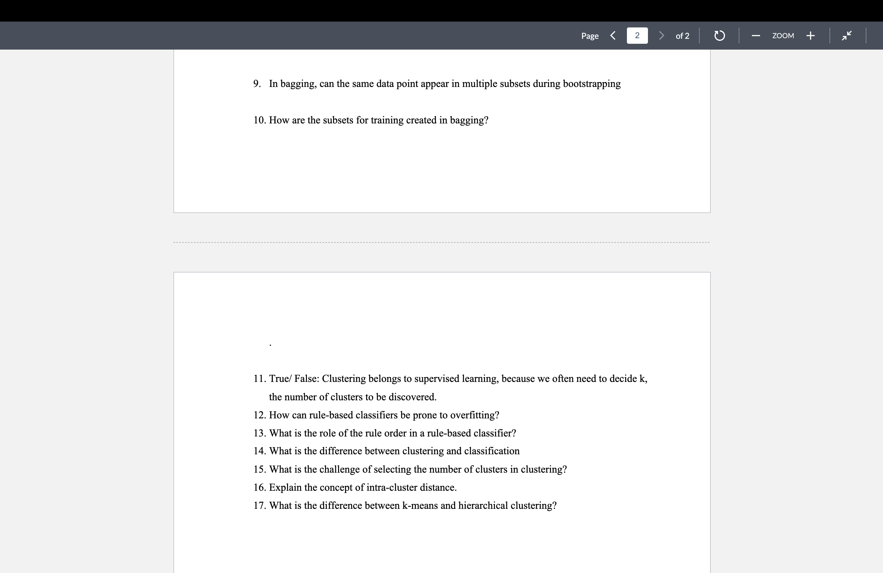 Solved 9. In bagging, can the same data point appear in | Chegg.com