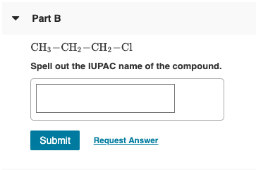 Solved Part A CH3 CH3-CH-C-CH3 CH3 Spell out the IUPAC name | Chegg.com