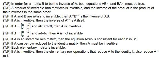 Solved (T/F) In order for a matrix B to be the inverse of A, | Chegg.com