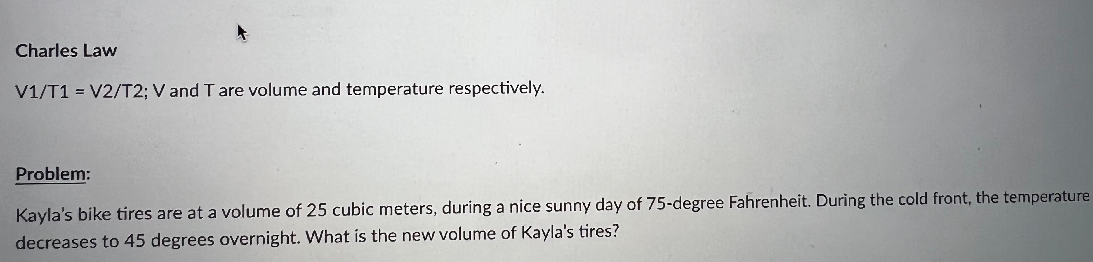 Solved Charles Law V1/T1=V2/T2;V and T are volume and | Chegg.com