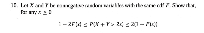 Solved Let X and Y be nonnegative random variables with the | Chegg.com