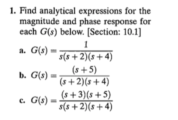 Solved 1. Find analytical expressions for the magnitude and | Chegg.com