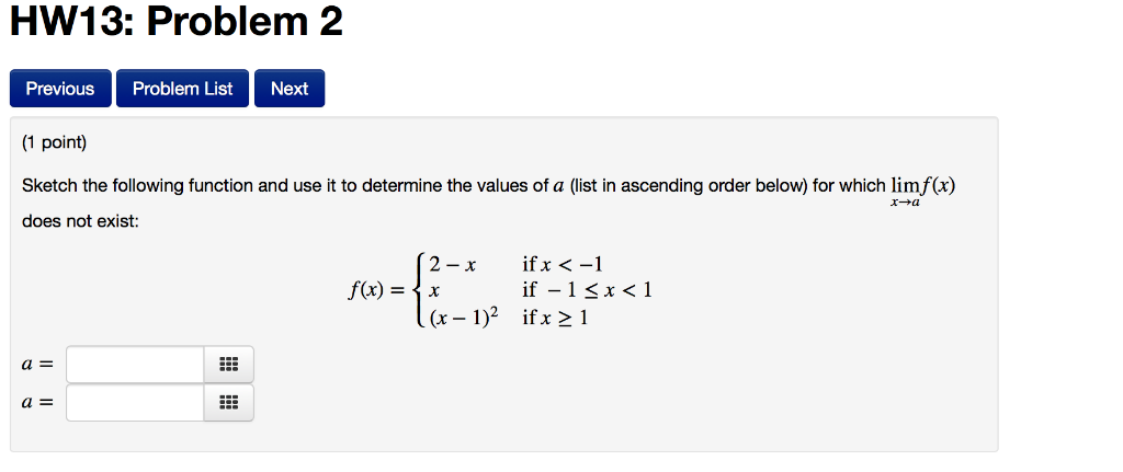 Solved HW13: Problem 2 Previous Problem List Next 1 point | Chegg.com