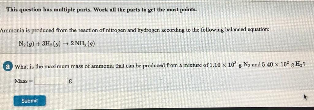 Solved Ammonia is produced from the reaction of nitrogen and | Chegg.com