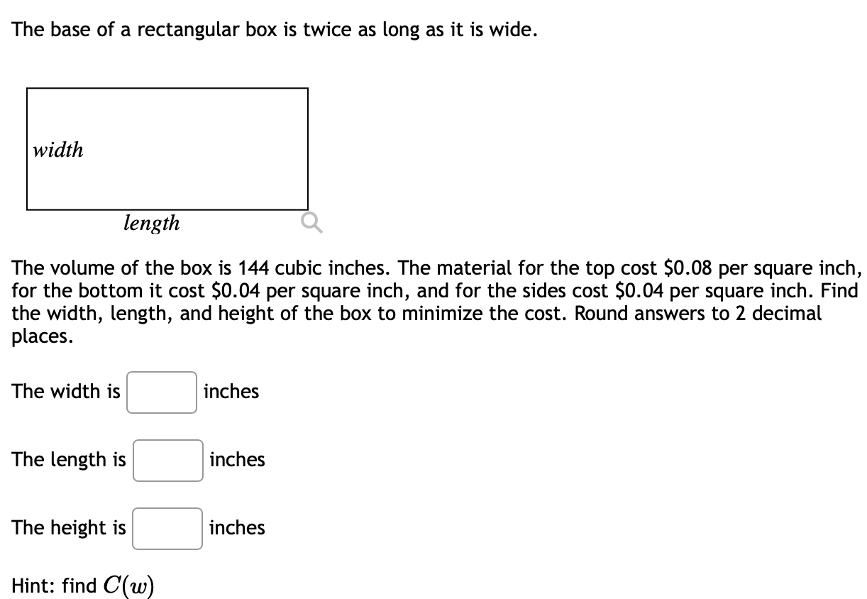 Solved The base of a rectangular box is twice as long as it | Chegg.com