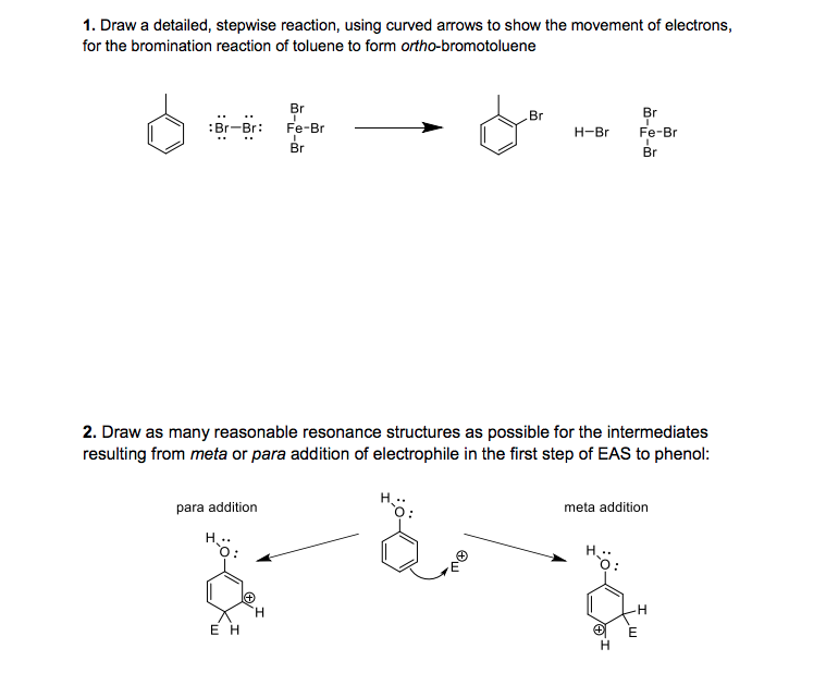 Solved 1. Draw a detailed, stepwise reaction, using curved | Chegg.com