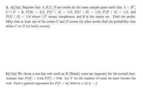 Solved 3. a)(15p) Suppose that A,B,C,D are events in the | Chegg.com