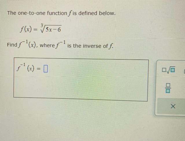 Solved The one-to-one function f is defined below. | Chegg.com