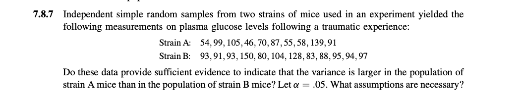 Solved Independent simple random samples from two strains of | Chegg.com