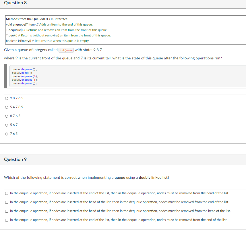Solved Question 8 Methods from the QueueADT interface: void | Chegg.com