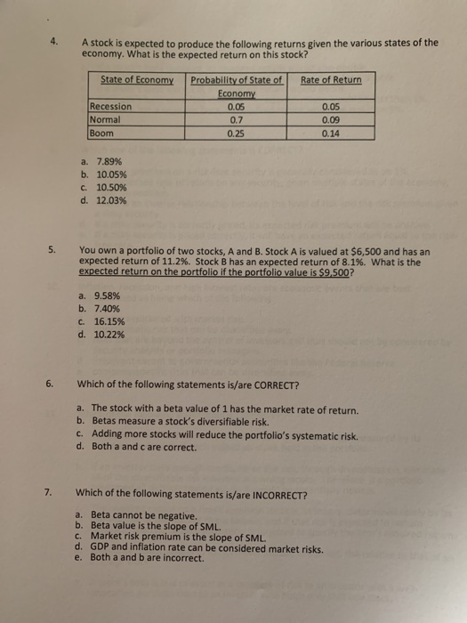 Solved 4. A stock is expected to produce the following | Chegg.com
