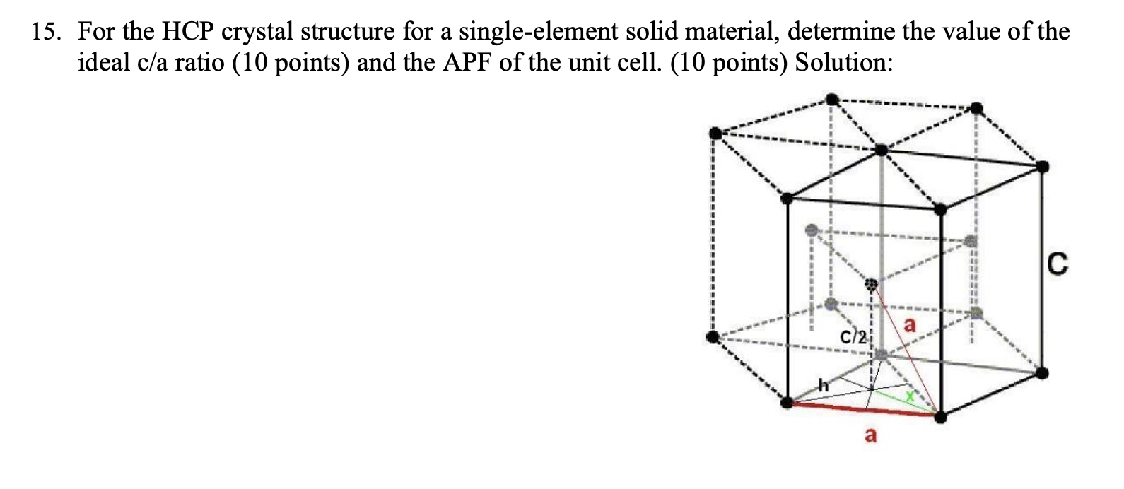Solved For the HCP crystal structure for a single-element | Chegg.com