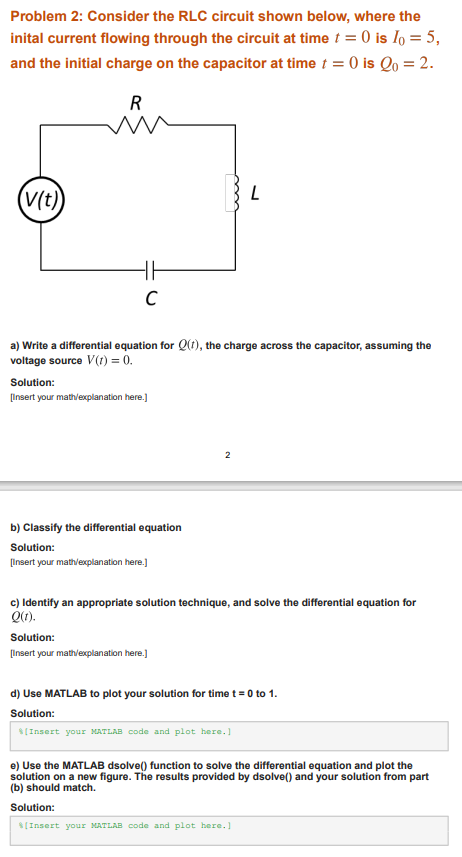 Solved Problem 2: Consider the RLC circuit shown below, | Chegg.com