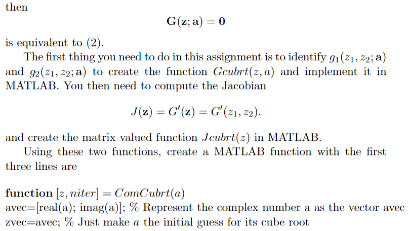 You are to write a MATLAB function to find the cube | Chegg.com