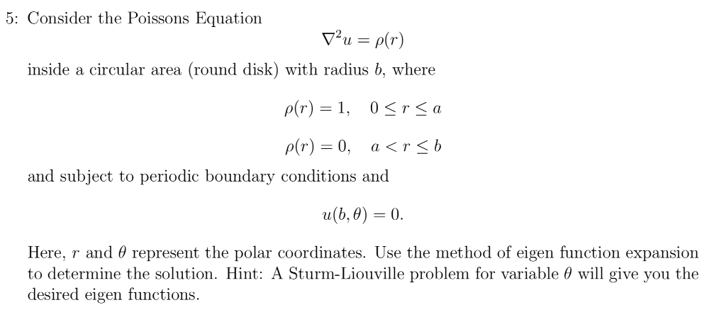 5: Consider the Poissons Equation inside a circular | Chegg.com