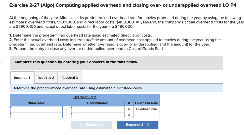 Solved Exercise 2-27 (Algo) Computing applied overhead and | Chegg.com