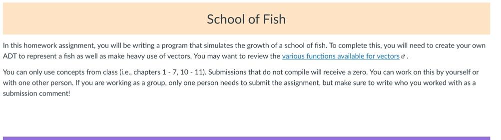 Solved School of Fish In this homework assignment, you will | Chegg.com