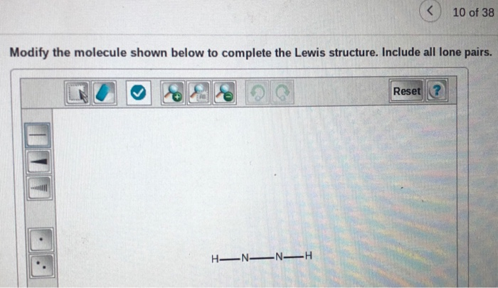 Solved Modify the molecule shown below to complete the Lewis | Chegg.com