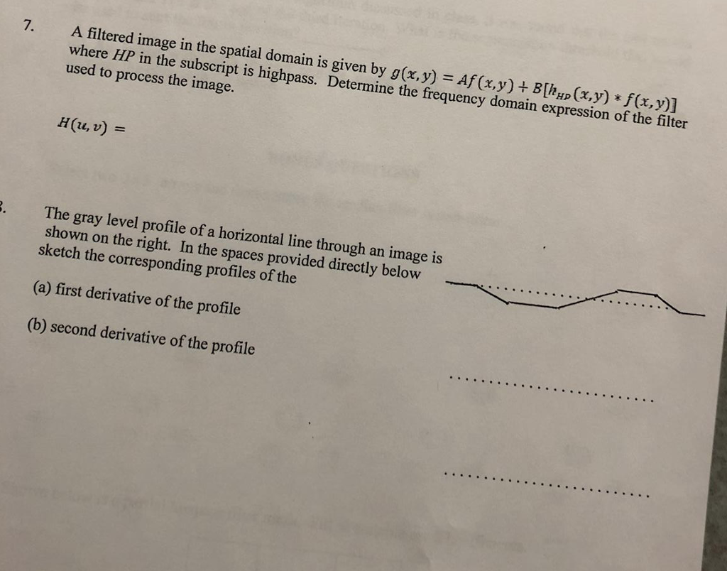 Solved filtered image in the spatial domain where H used to | Chegg.com